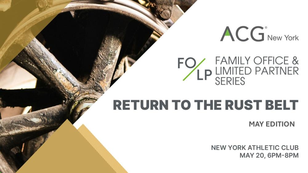2025 ACG NY Family Office & Limited Partner Series – May Edition | ACG New York